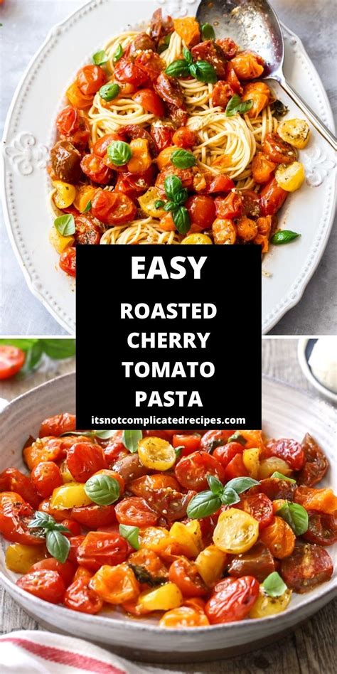 Roasted Cherry Tomato Pasta Artofit