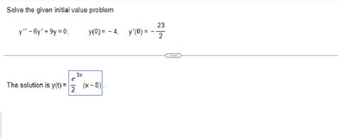 Solved Solve The Given Initial Value Problem Chegg