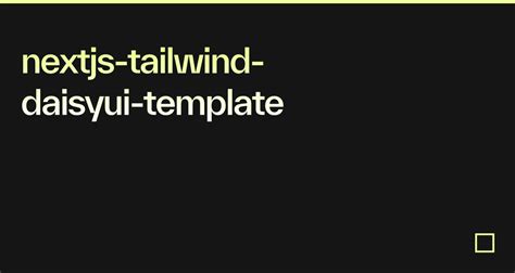 Nextjs Tailwind Daisyui Template Codesandbox