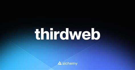 Thirdweb Web3 Developer Tools Alchemy