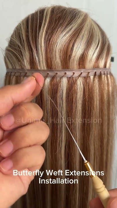 Butterfly Weft Extension Factory Installation Tutorial Butterflyweft