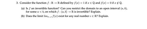 Solved Consider The Function Fr→r ﻿defined By Fx1 ﻿if