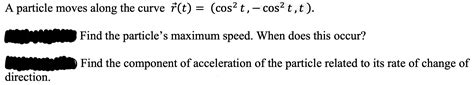 solved a particle moves along the curve