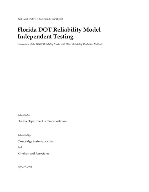 FDOT Reliability Model Independent Testing Final Report FDOT Reliability Model Independent Testing Final Report