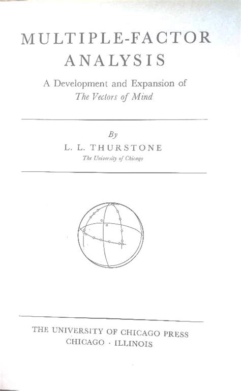 Multiple Factor Analysis A Development And Expansion Of The Vectors Of The Mind By Thurstone L