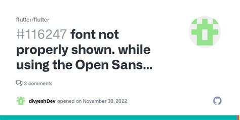 Font Not Properly Shown While Using The Open Sans Font Issue Flutter Flutter GitHub