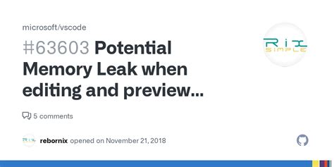 Potential Memory Leak When Editing And Preview Markdown Issue Microsoft Vscode GitHub