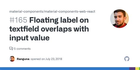 Floating Label On Textfield Overlaps With Input Value · Issue 165