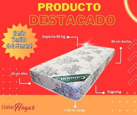 Chañar Hogar P R O D U C T O D E S T A C A D O Colchón Cannon Princes