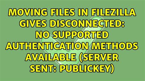 No Supported Authentication Methods Available Server Sent Publickey