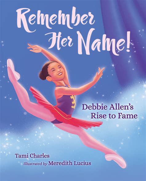 Charles T Remember Her Name Debbie Allens Rise To Fame Cafe