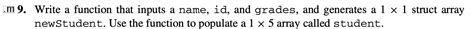 Solved M 9 Write A Function That Inputs A Name Id And Chegg Com