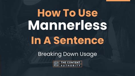 How To Use Mannerless In A Sentence Breaking Down Usage
