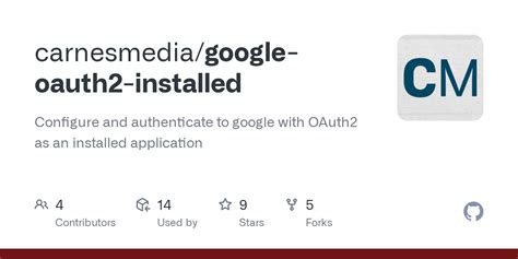GitHub Carnesmedia Google Oauth2 Installed Configure And Authenticate To Google With OAuth2