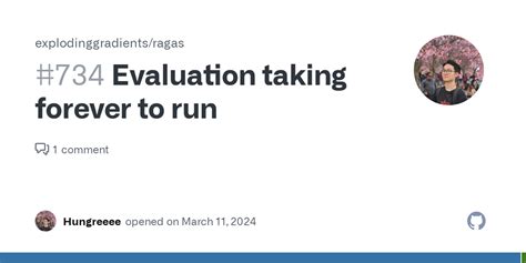evaluation taking forever to run · issue 734 · explodinggradients