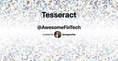 Tesseract Awesome Fintech