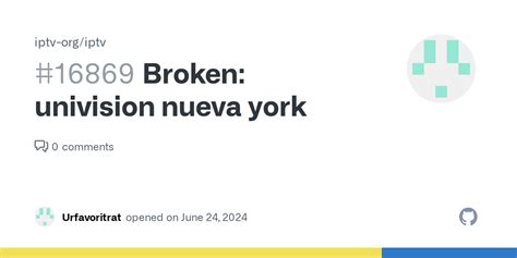 Broken Univision Nueva York · Issue 16869 · Iptv Orgiptv · Github