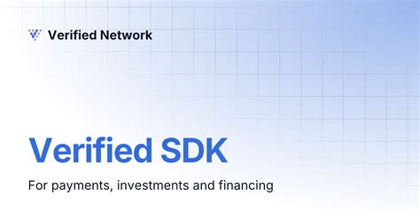 Verified SDK Verified Network