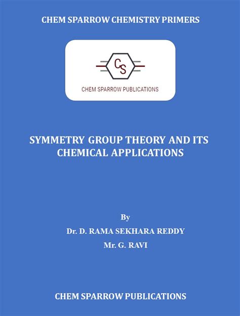 symmetry group theory and its chemical applications by dr d rama