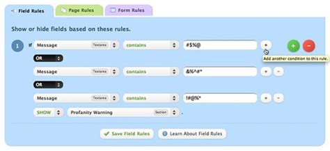 Optimize The Logic And Rules For Your Forms With The Ability To Add Multiple Conditions Wufoo