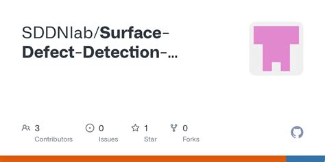 GitHub SDDNlab Surface Defect Detection Netwoks Lab