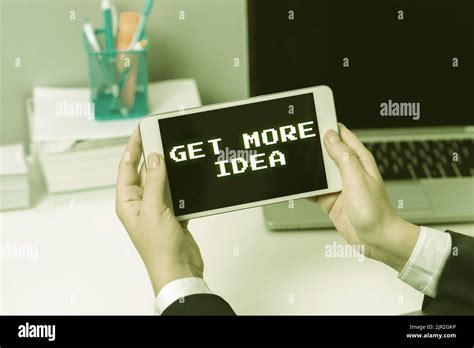 Inspiration Showing Sign Get More Idea Concept Meaning Random Input