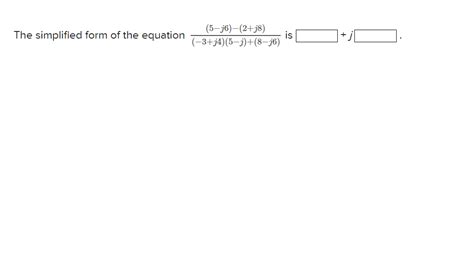 Solved The Simplified Form Of The Equation