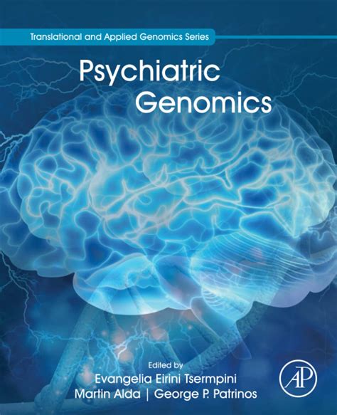 Psychiatric Genomics Translational And Applied Genomics 9780128196021 Medicine And Health