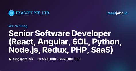 Senior Software Developer React Angular Sol Python Nodejs Redux