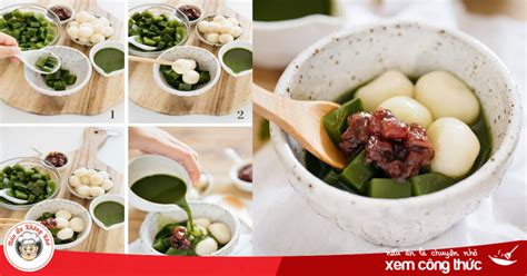 Học Làm Chè Matcha Trà Xanh đậu đỏ Cùng Bánh Nếp … Của Người Nhật Nhìn