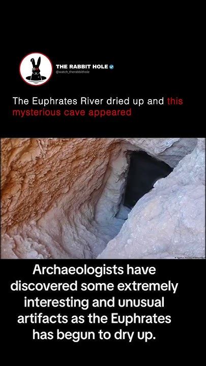 The Euphrates River Dried Up And This Mysterious Cave Appeared Youtube