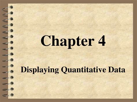 Ppt Chapter 4 Displaying Quantitative Data Powerpoint Presentation