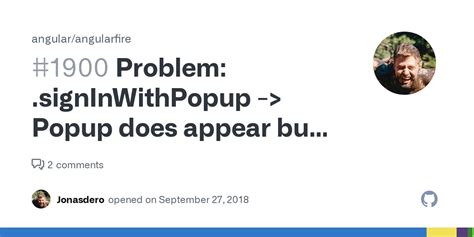 Problem Signinwithpopup Popup Does Appear But Not Load Any Content