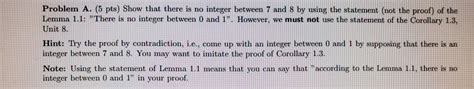 Solved Problem A 5 Pts Show That There Is No Integer