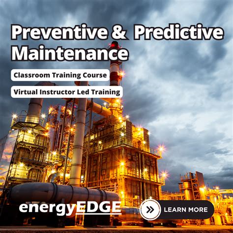 Preventive And Predictive Maintenance Energyedge Energy Industry