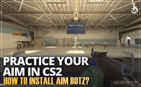 How To Practice Your Aim In CS2 Aim Botz More