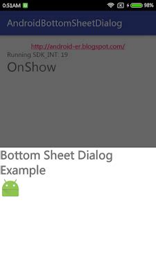 Android Er BottomSheetDialog Example