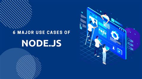 Top Use Cases For Node Js Matchbox Design Group