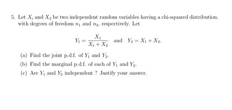 Solved Let Xi And X2 Be Two Independent Random Variables