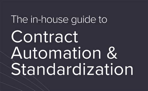 In House Guide To Contract Automation And Standardization‍