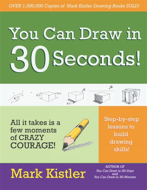 You Can Draw In 30 Seconds All It Takes Is A Few Moments Of Crazy