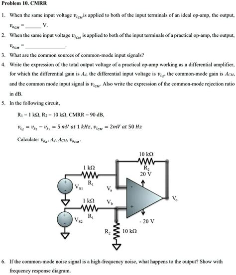 Problem 10cmrr 1when The Same Input Voltage Vicyis Applied To Both Of