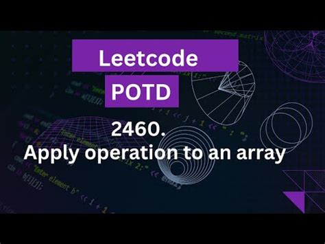 Leetcode POTD Apply Operations To An Array YouTube