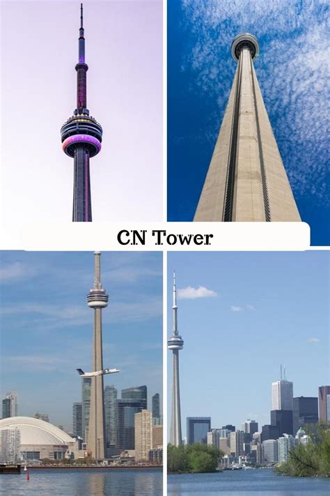 Touching The Sky The Towering Legacy Of Toronto S Cn Tower Artofit