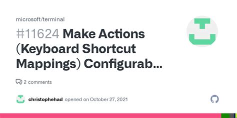 Make Actions Keyboard Shortcut Mappings Configurable Per Profile · Issue 11624 · Microsoft