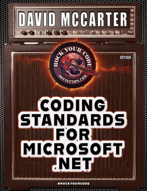 Rock Your Code Coding Standards For Microsoft Net 8th Edition
