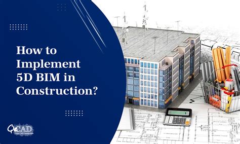 How To Implement 5d Bim In Construction