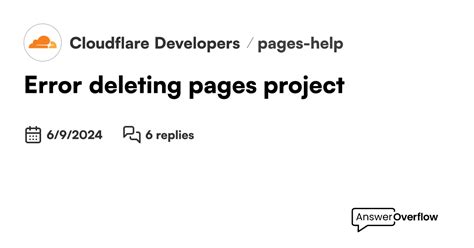 Error Deleting Pages Project Cloudflare Developers