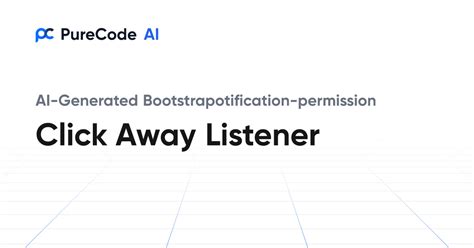 Build Great Bootstrapotification Permission Click Away Listener