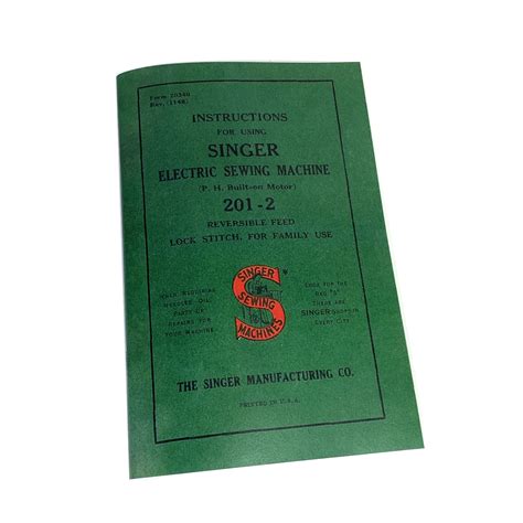 New Singer 201 2 Sewing Machine Instruction Manual Original Or Large